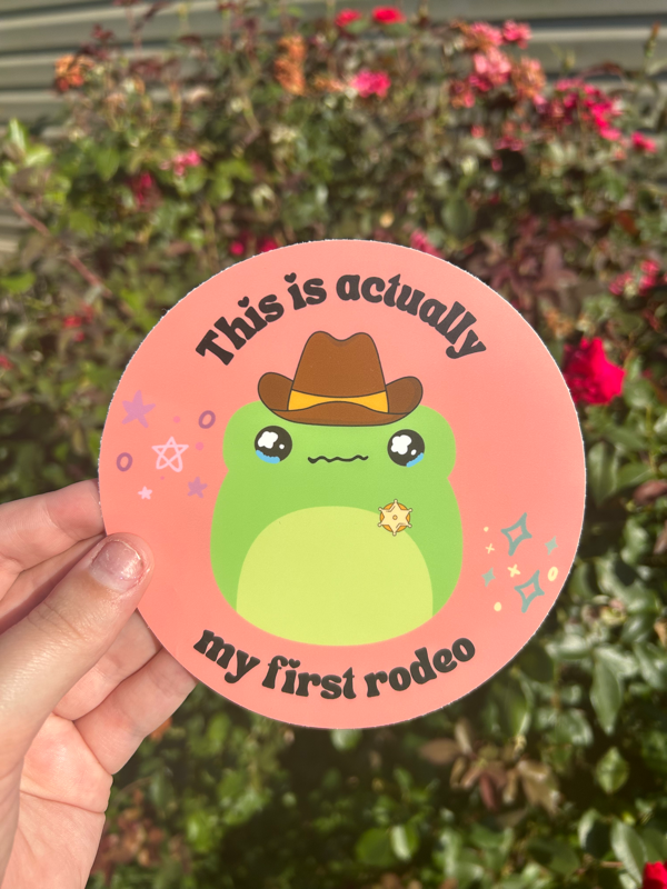 1st Rodeo Bumper Sticker | Toadily Handmade